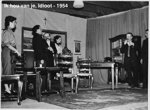 1954 - Ik Hou van je Idioot - Toneel Meer Vreugde