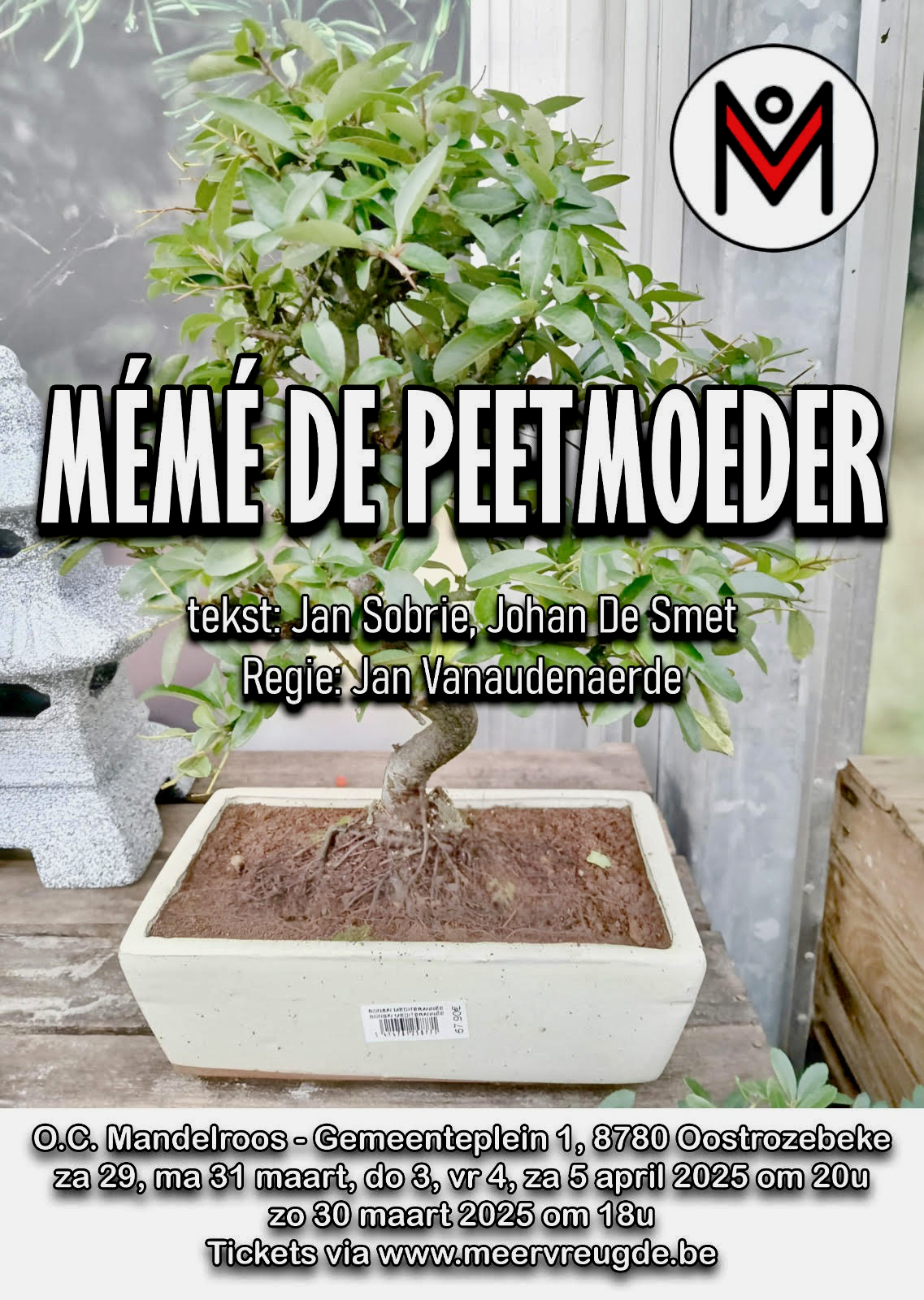 Volgende Voorstelling Mémé De Peetmoeder - Toneel Meer Vreugde